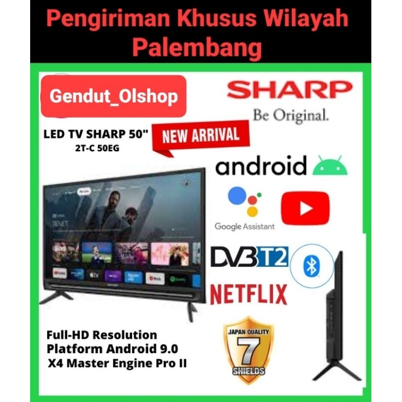 Jual (Khusus Wilayah Kota Palembang) Led TV 50inch Android Smart TV 2T-C50EG1 Sharp TV 50EG1 ...