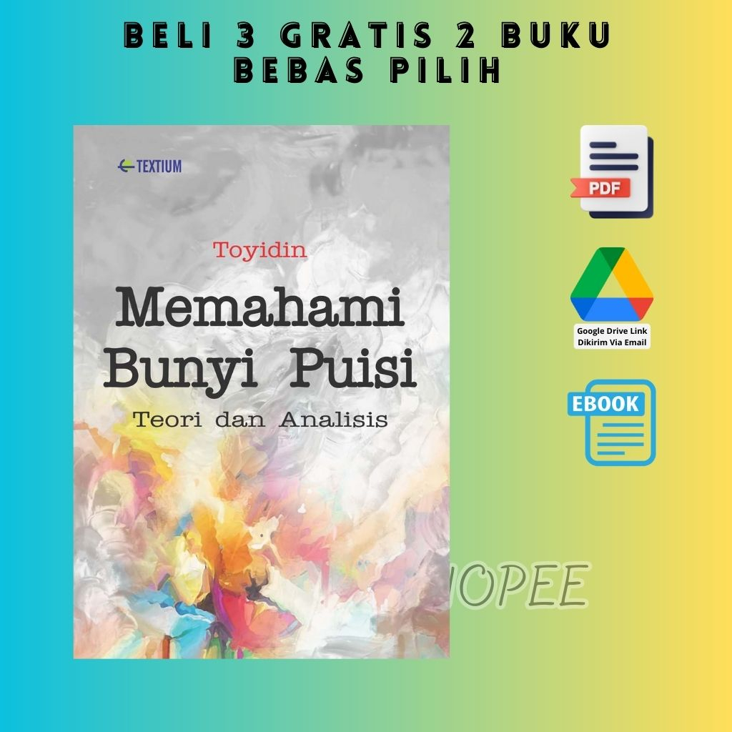 Jual Buku Memahami Bunyi Puisi; Teori dan Analisis - Toyidin | Shopee ...