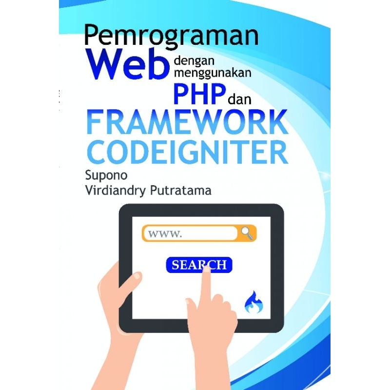 Jual Buku Pemrograman Web dengan Menggunakan PHP dan Framework Codeigniter | Shopee Indonesia
