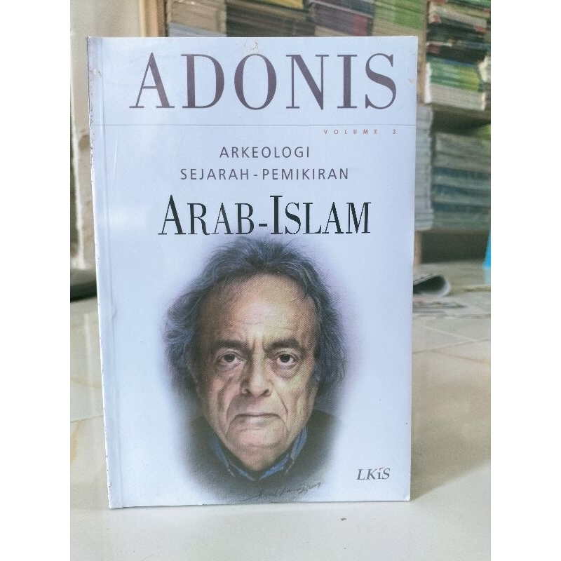 Jual BUKU SEJARAH ISLAM / ARKEOLOGI / ADONIS VOLUME 3 ARAB - ISLAM ...