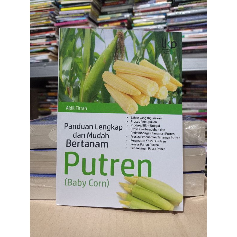 Jual Buku Panduan Lengkap dan Mudah Bertanam Putren (Baby Corn ... Jual Buku Panduan Lengkap dan Mudah Bertanam Putren (Baby Corn ...