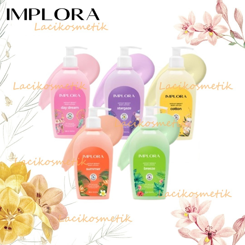 Jual LACIKOSME IMPLORA INSTANT BRIGHT BODY LOTION - LOTION BY IMPLORA ...