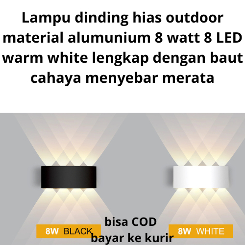 Jual Lampu dinding hias outdoor material alumunium 8 watt 8 LED warm ...