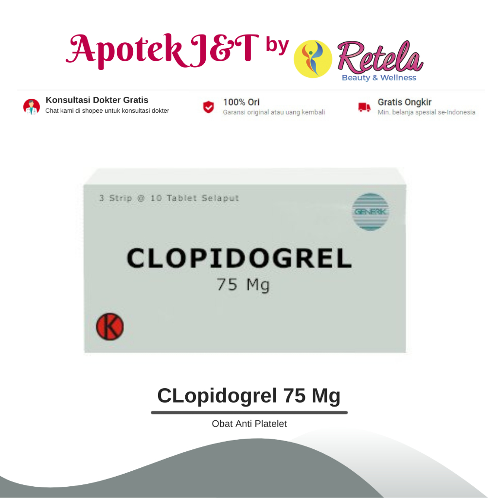 Jual CLOPIDOGREL 75 MG 1 BOX ISI 30 TAB / DEXA MEDICA OBAT ANTI ...
