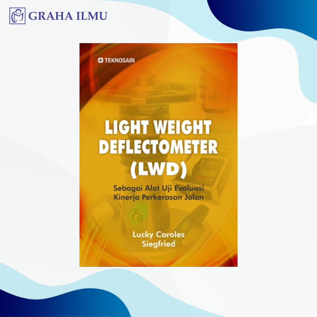 Jual Light Weight Deflectometer (LWD); Sebagai Alat Uji Evaluasi ...