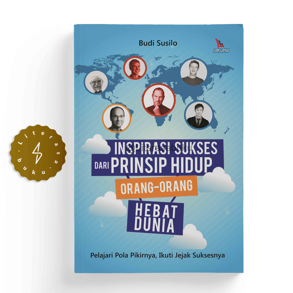 Jual Buku Inspirasi Sukses dari Prinsip Hidup Orang-Orang Hebat Dunia ...