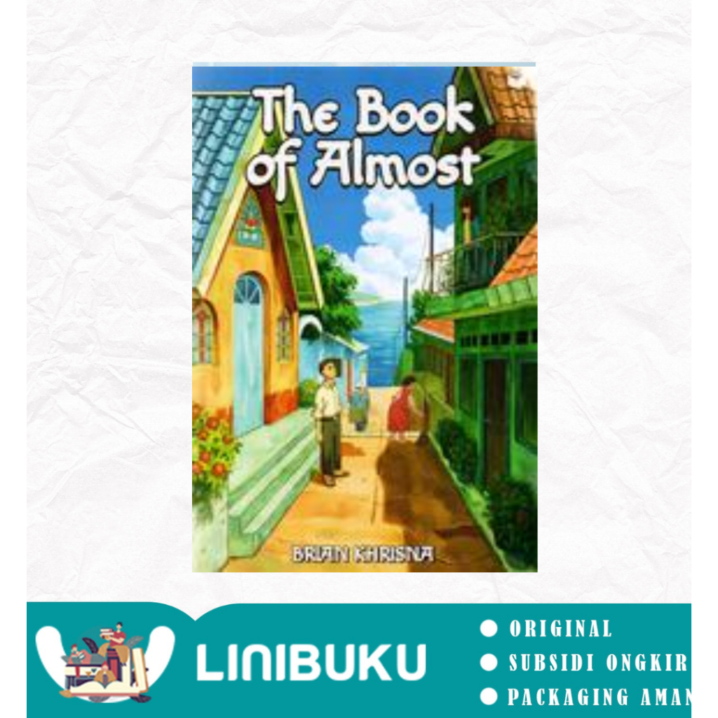 Jual Buku The Book Of Almost karya Brian Khrisna - KBC | Shopee Indonesia