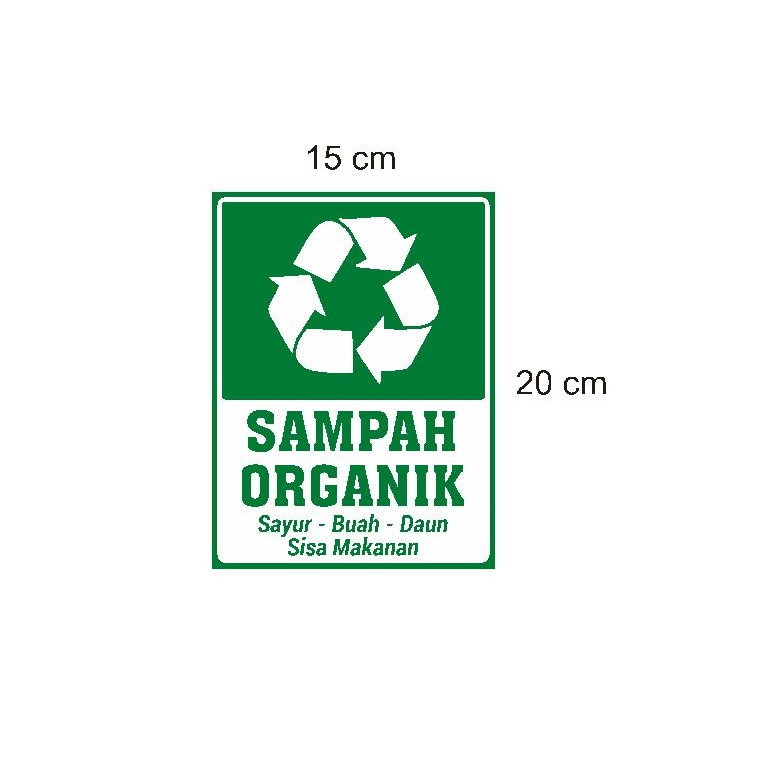 Jual Stiker Tempat Sampah Organik An Organik Himbauan Sign Tulisan ...