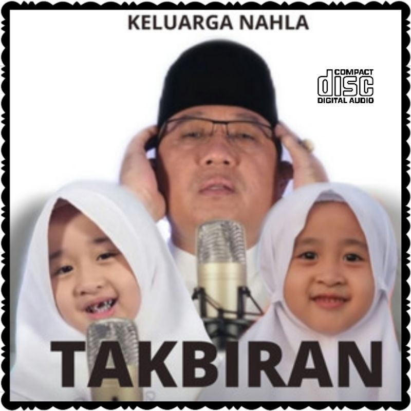 Jual KASET CD AUDIO FULL TAKBIRAN KELUARGA NAHLA-MUSIK AUDIO TAKBIR ...