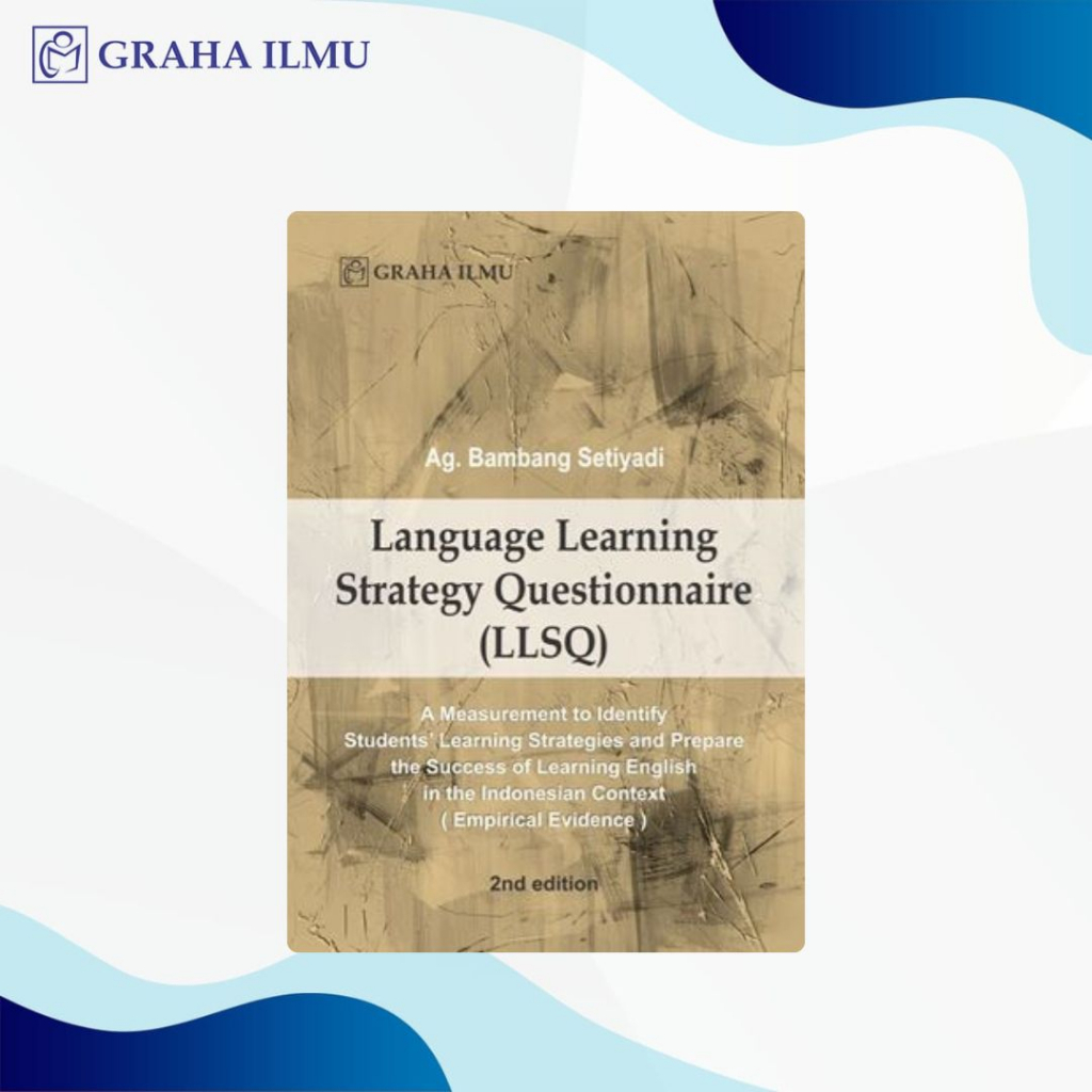 Jual Language Learning Strategy Questionnaire (LLSQ); A Measurement to ...
