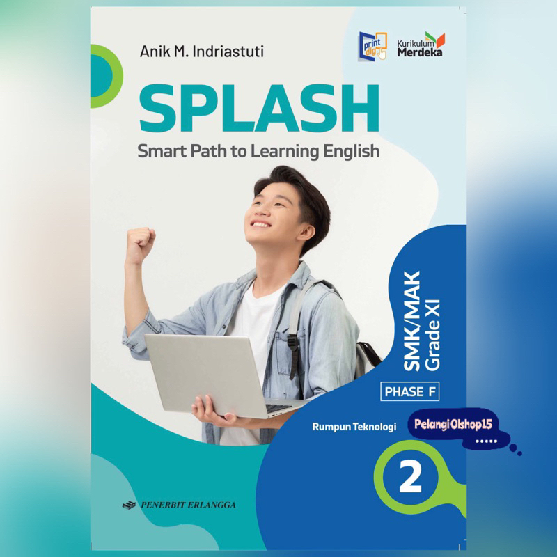 Jual BUKU SPLASH SMART PATH TO LEARNING ENGLISH SMK/MAK KELAS 11 (XI) KURIKULUM MERDEKA ERLANGGA ...