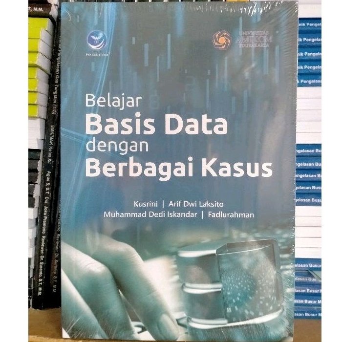 Jual Belajar Basis Data dengan Berbagai Kasus - Kusrini, dkk | Shopee ... Jual Belajar Basis Data dengan Berbagai Kasus - Kusrini, dkk | Shopee ...