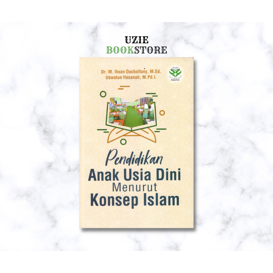 Jual Buku Original - Pendidikan Anak Usia Dini menurut konsep islam | Shopee Indonesia
