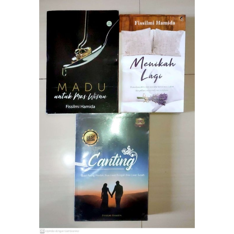 Jual PL novel FISILMI HAMIDA ( CANTING, MENIKAH LAGI, MADU UNTUK MAS ...