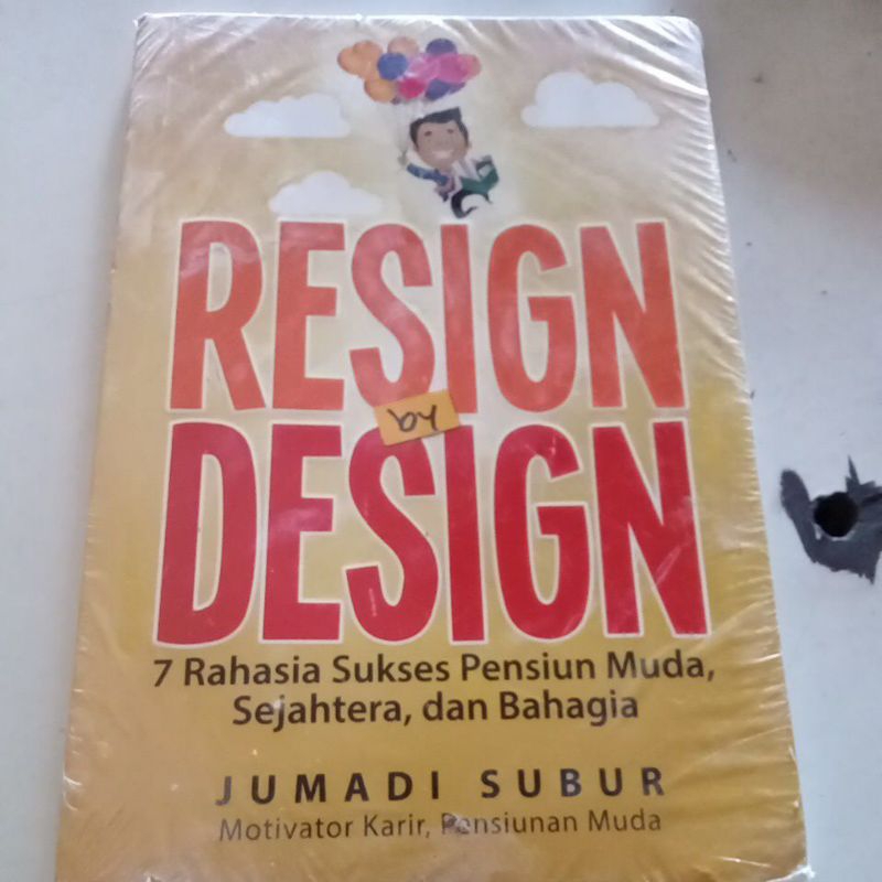 Jual Buku Resign Design,7 rahasia sukses pensiun muda | Shopee Indonesia