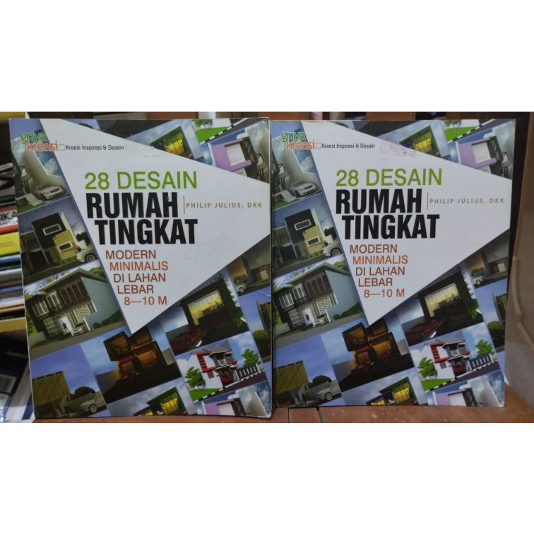 Jual Buku 28 DESAIN RUMAH TINGKAT MODERN MINIMALIS DI LAHAN LEBAR 8 - 10 METER, bangun rumah ...