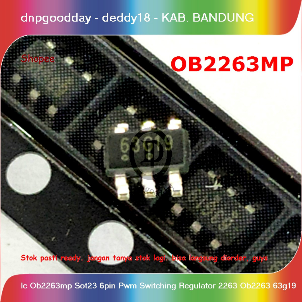 Jual Ic Ob2263mp Sot23 6pin Pwm Switching Regulator 2263 Ob2263 63g19 ...