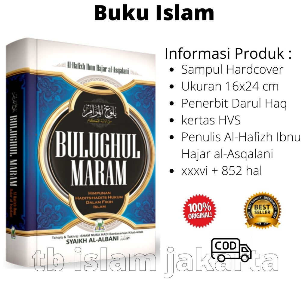Jual Buku Terjemahan Bulughul Maram Himpunan Hadits Hukum Dalam Fikih Islam | Shopee Indonesia