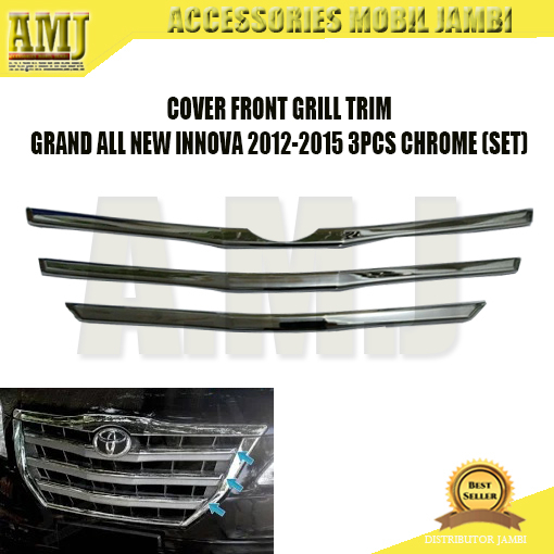 Jual COVER FRONT GRILL TRIM GRAND ALL NEW INNOVA 2012-2015 3PCS CHROME ...