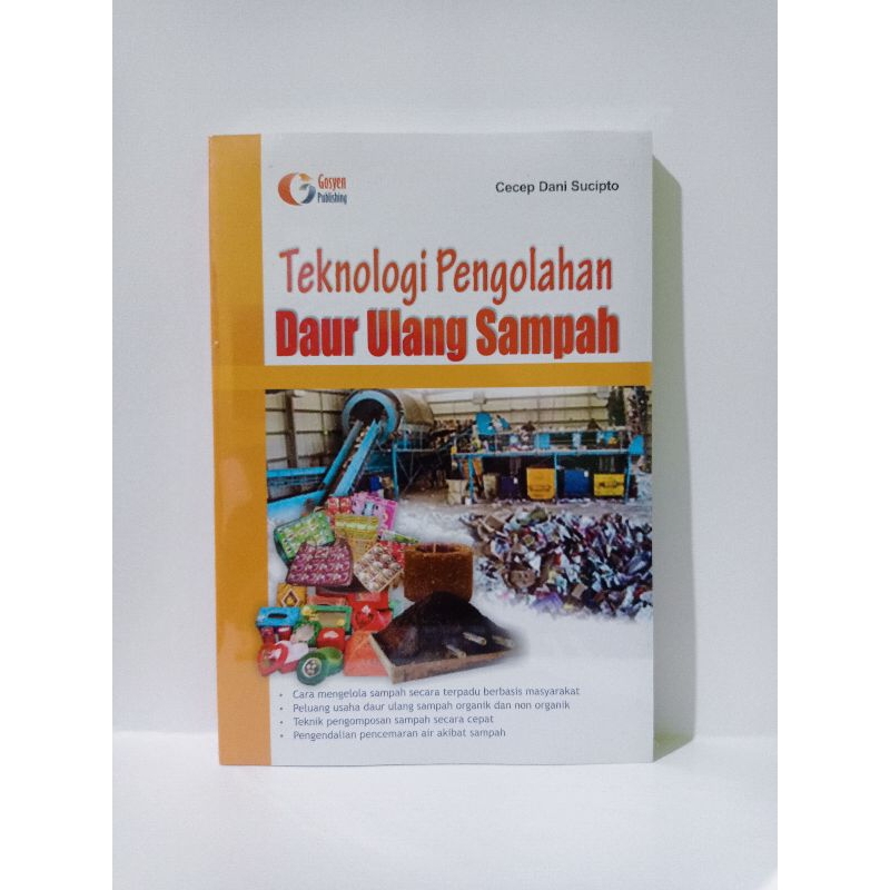 Jual Buku Teknologi Pengolahan Daur Ulang Sampah - Gosyen Publishing | Shopee Indonesia