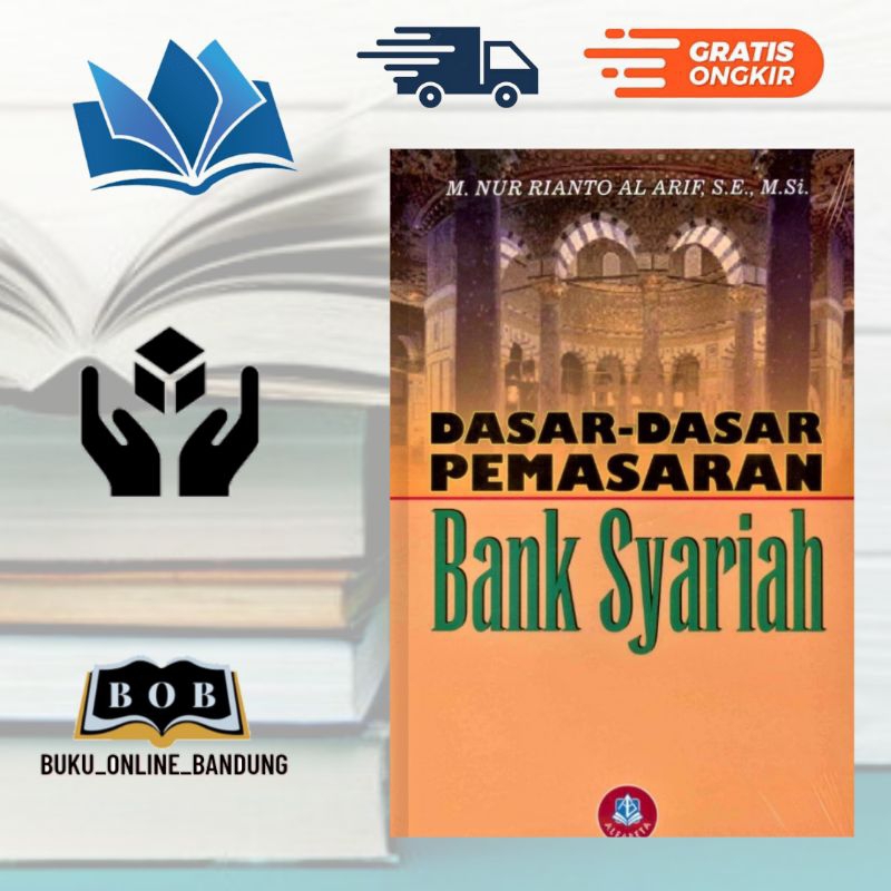 Jual Buku dasar dasar pemasaran bank syariah | Shopee Indonesia