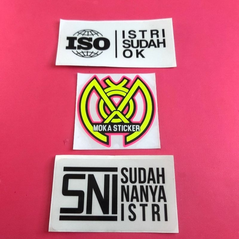 Jual STICKER SNI SUDAH NANYA ISTRI ISO ISTRI SUDAH OK PRINCUT ...