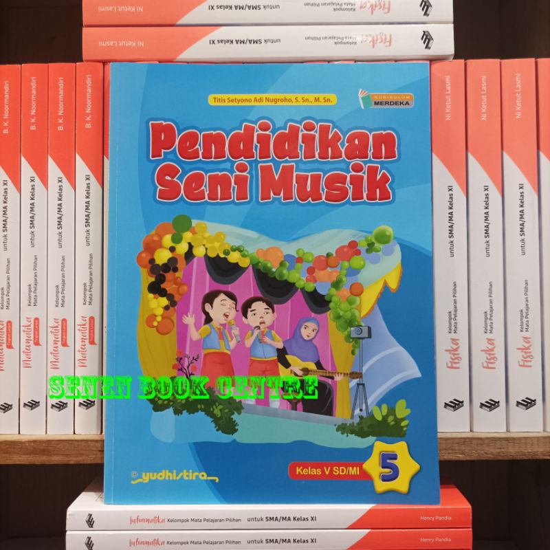 Jual Buku Pendidikan Seni Musik Kelas 5 SD/Mi Kurikulum Merdeka Yudhistira | Shopee Indonesia