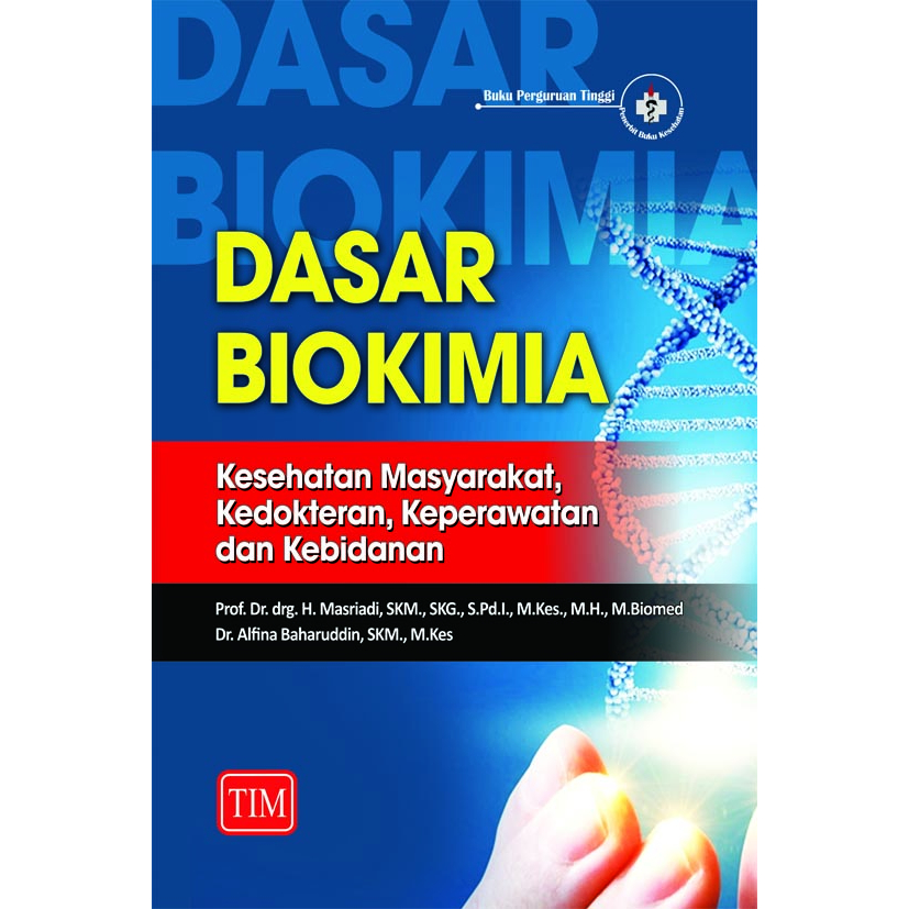 Jual Buku ORIGINAL - Buku DASAR BIOKIMIA (Kesehatan Masyarakat, Kedokteran, Keperawatan dan ...