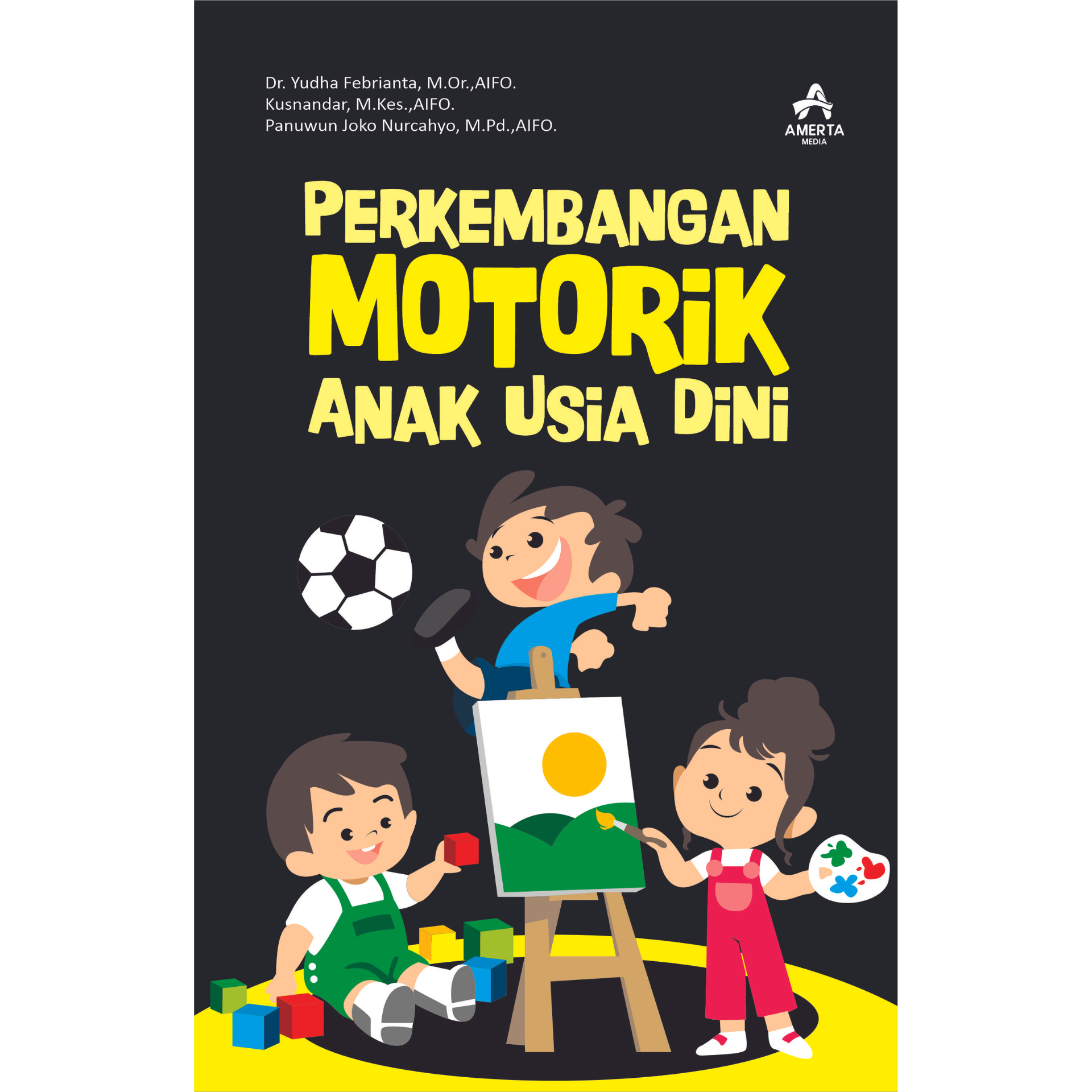 Jual Perkembangan Motorik Anak Usia Dini | Shopee Indonesia