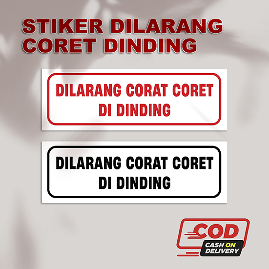 Jual 0014 STIKER DILARANG CORAT CORET DINDING | STIKER PERINGATAN ...