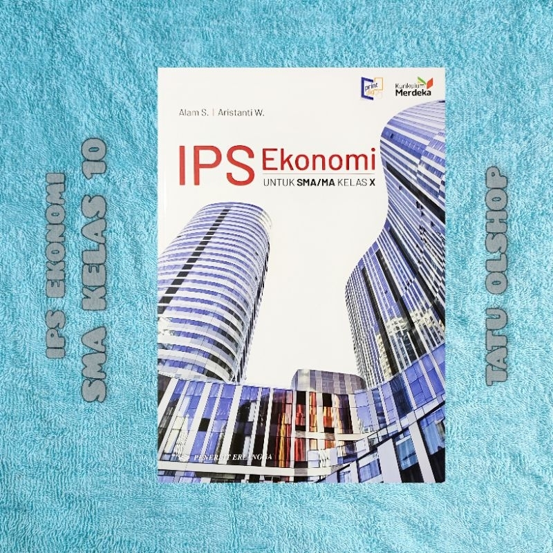 Jual Buku Kurikulum Merdeka Ips Ekonomi Revisi SMA Kelas 10 X 1 Original Penerbit Erlangga ...
