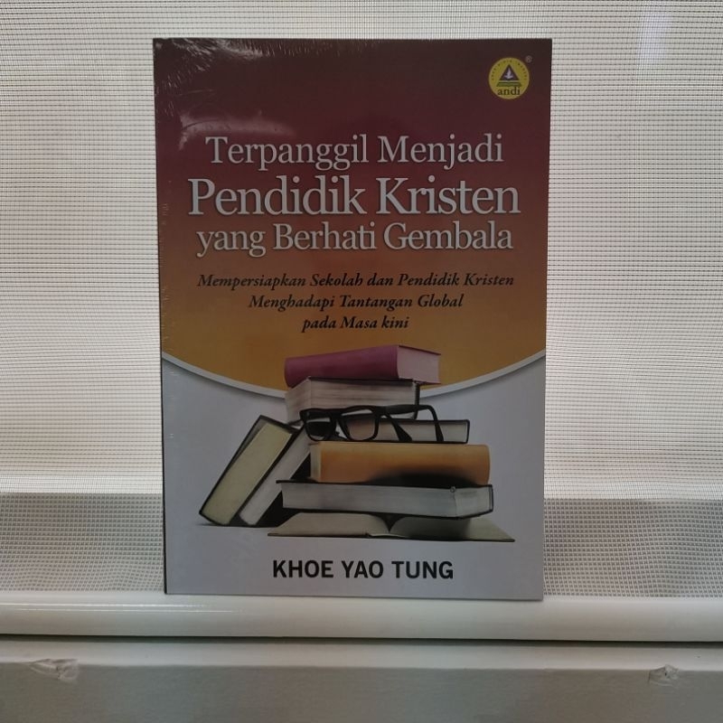 Jual Buku Terpanggil Menjadi Pendidik Kristen Yang Berhati Gembala ...