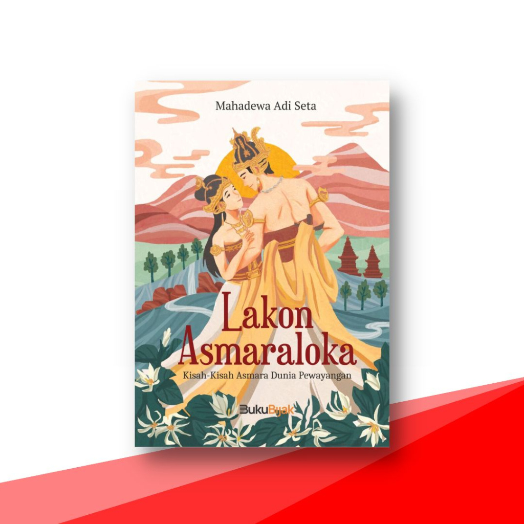Jual Buku Novel | Lakon Asmaraloka - Mahadewa Adi Seta | Shopee Indonesia