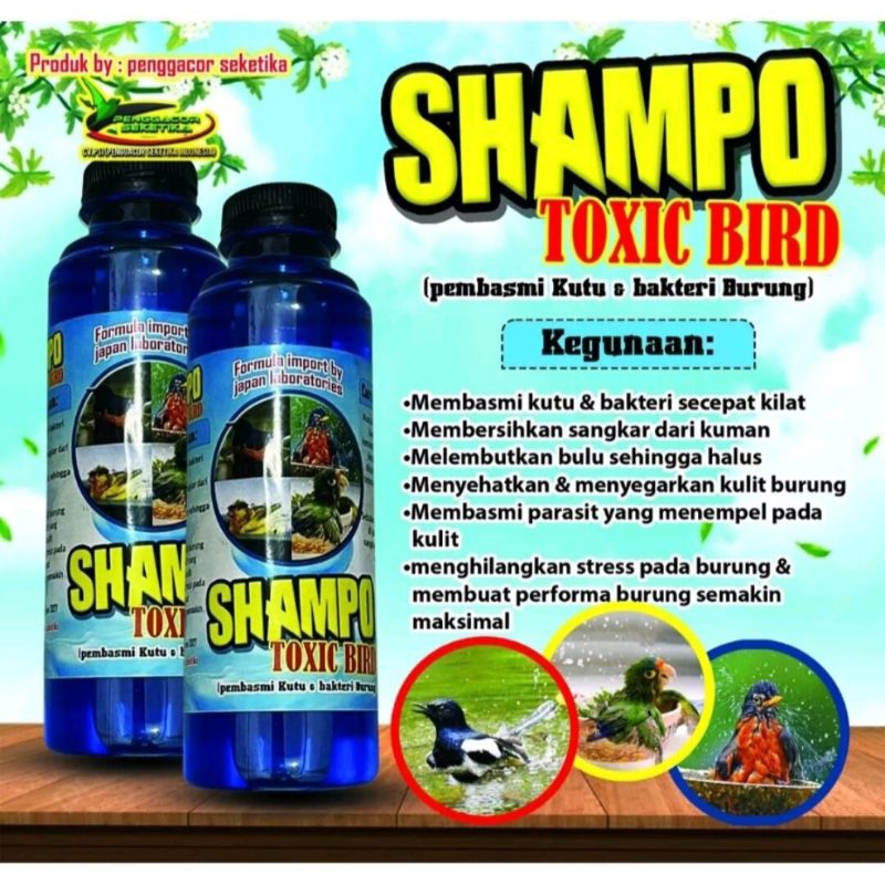 Jual SAMPO BURUNG TOXIC BIRD PEMBASMI KUTU DAN BAKTERI PADA BURUNG ...