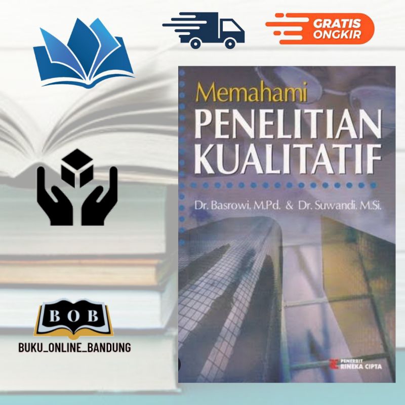 Jual Buku memahami penelitian kualitatif by basrowi | Shopee Indonesia