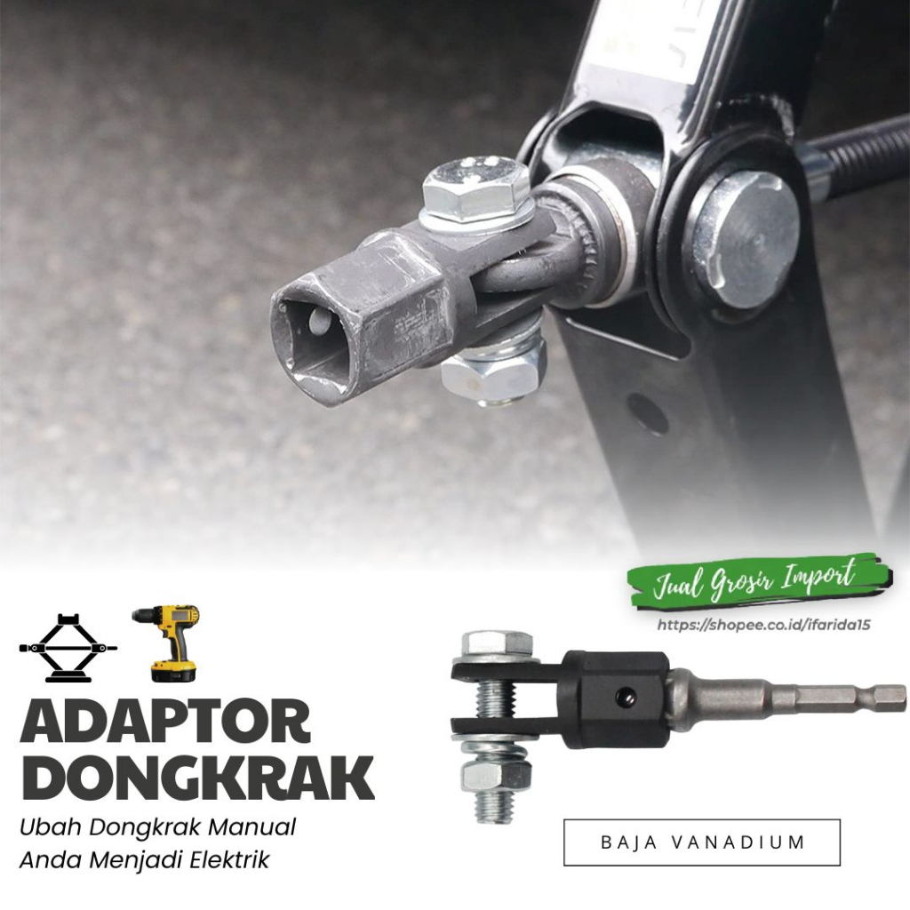 Jual Adaptor Bor Sambungan Dongkrak Model Jembatan Universal Semua ...