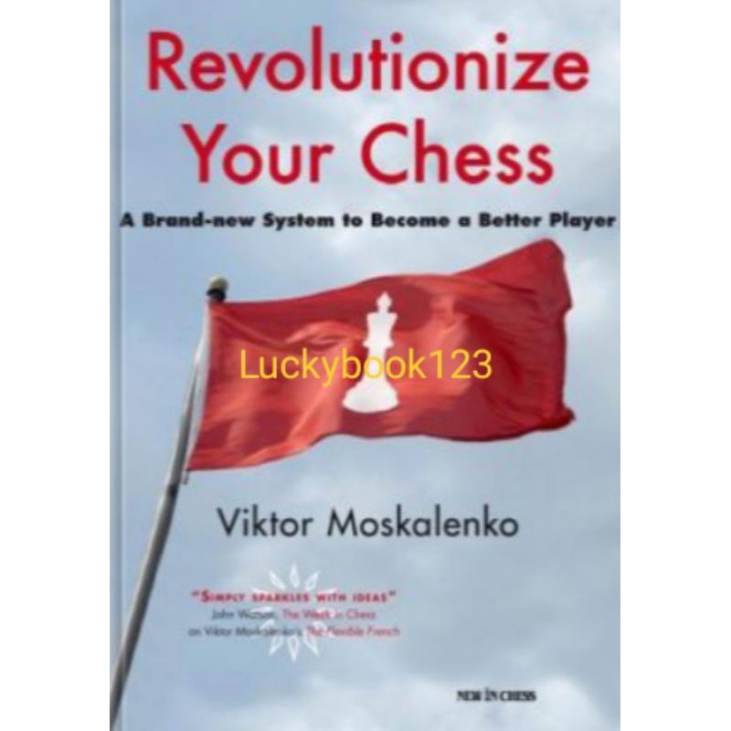 Jual Buku Catur Revolutionize Your Chess by Viktor Moskalenko | Shopee Indonesia