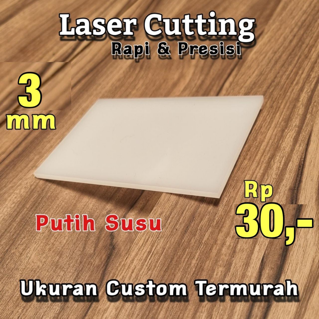 Jual Acrylic Putih Susu Custom 3mm Rp 35 Akrilik Lembaran Potong Laser ...