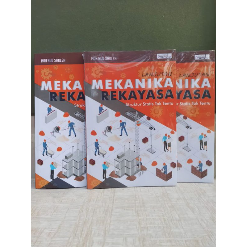 Jual Buku Mekanika Rekayasa Lanjutan, Struktur Statis Tak Tentu ...