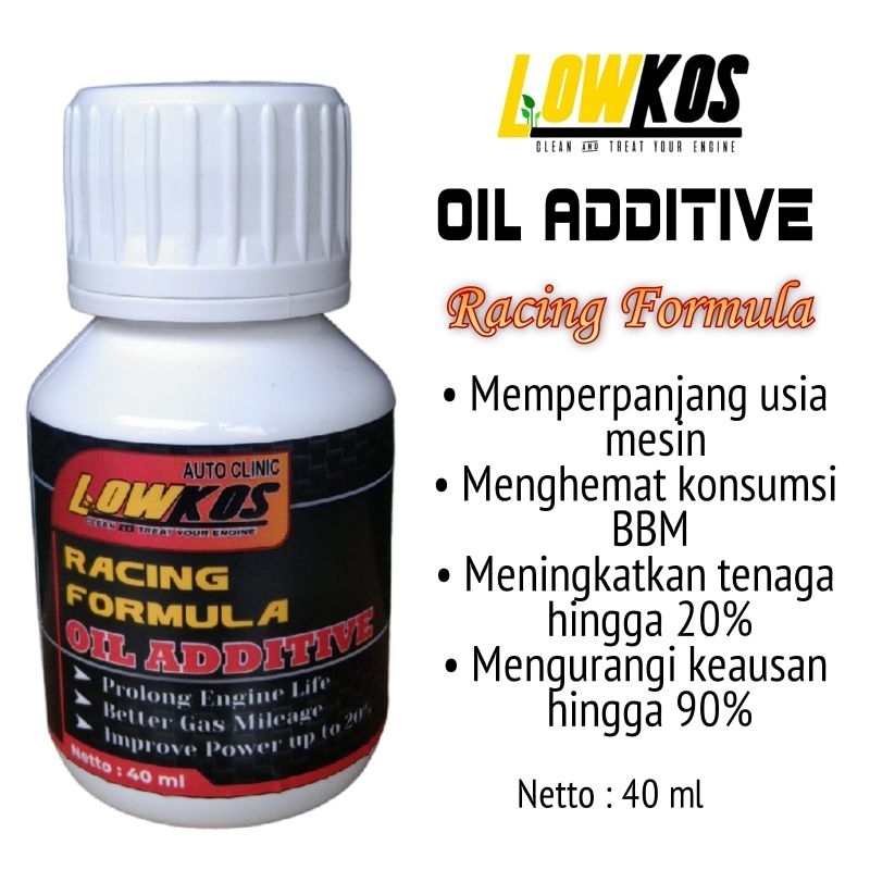 Jual ADITIF OLI RACING FORMULA LOWKOS 40ml | Shopee Indonesia