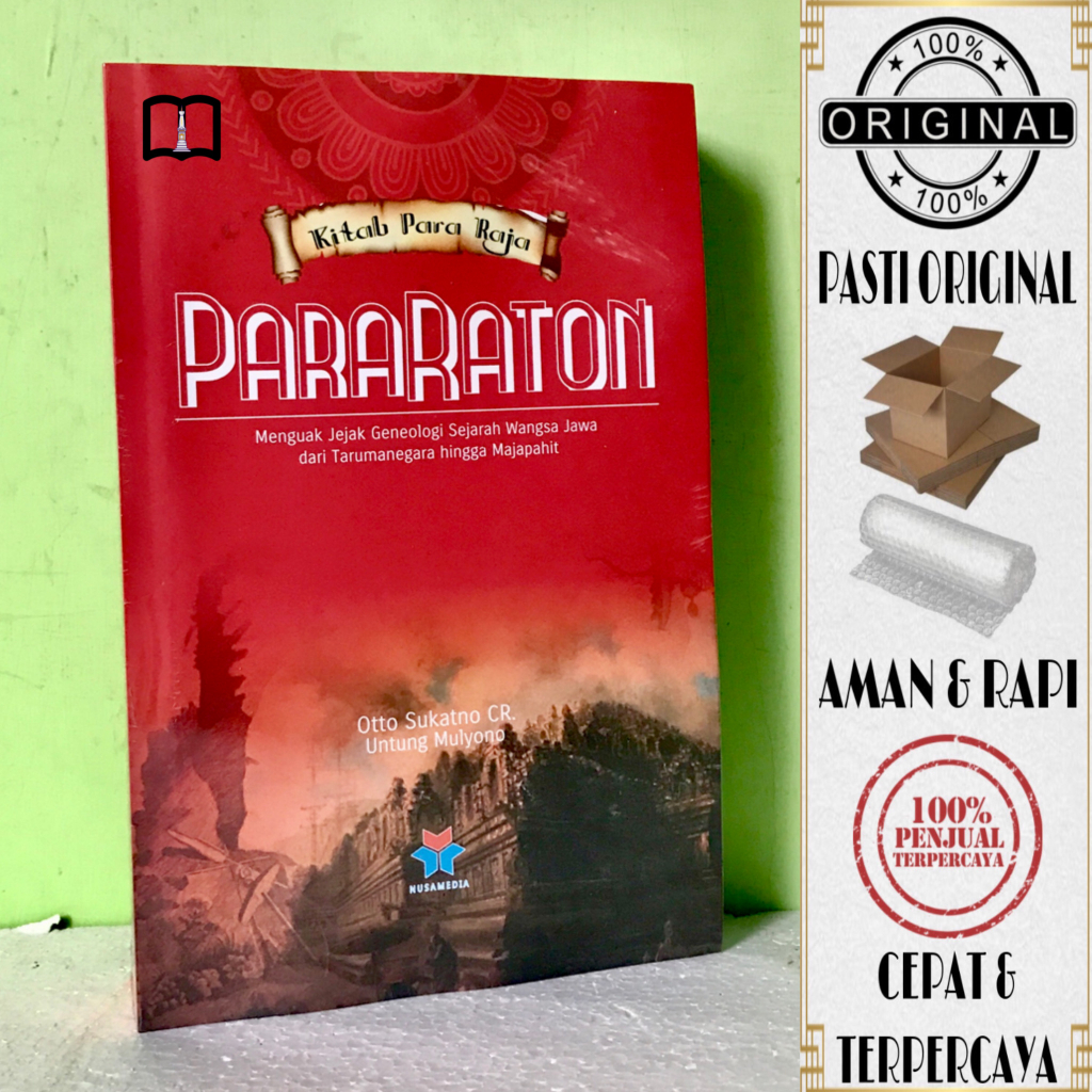 Jual Buku Pararaton (Kitab Para Raja) - Menguak Jejak Geneologi Sejarah ...