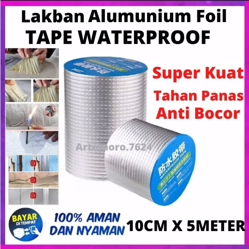 Jual Lakban aluminium Foil DIMENSI 10 CM X 5 METER / Anti Bocor / Butyl Rubber Tape Waterproof ...