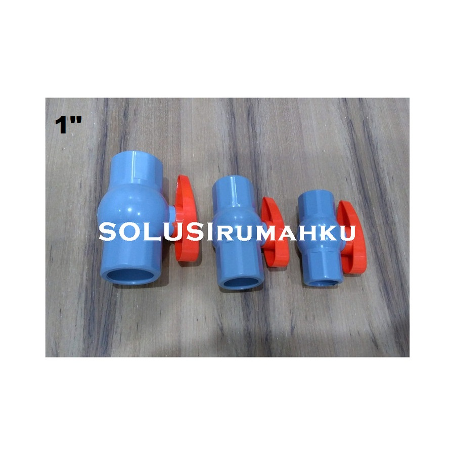 Jual Ball Valve PVC 1" Stop Kran PVC 1 Inch Kran/Keran/Putaran Air 1 ...
