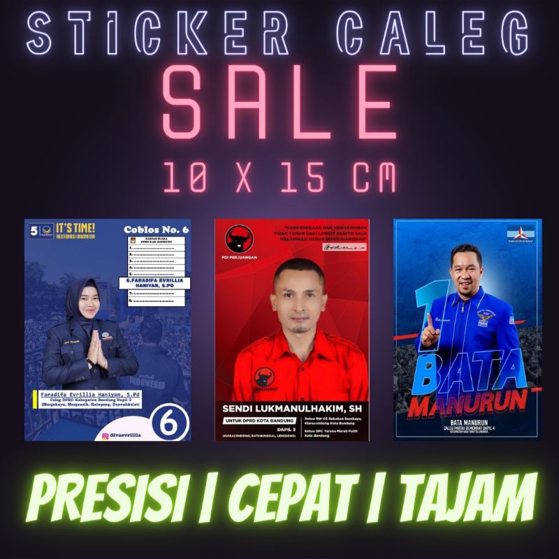 Jual STICKER CALEG PARTAI 10X15CM 5000PCS GROSIR MURAH BANDUNG | Shopee ...