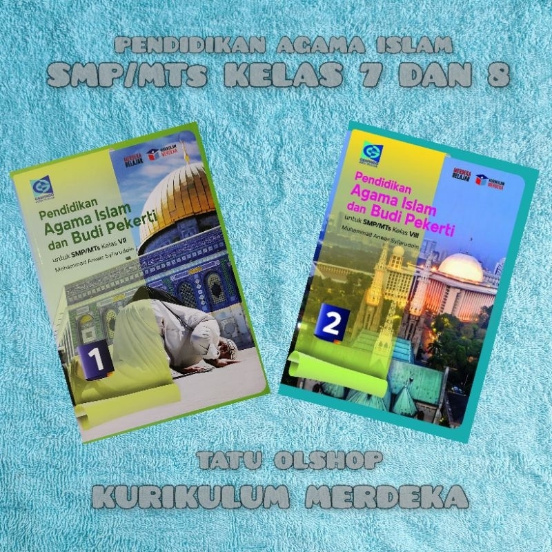 Jual Buku Kurikulum Merdeka Pendidikan Agama Islam Dan Budi Pekerti SMP Kelas 7 8 VII VIII 1 2 ...