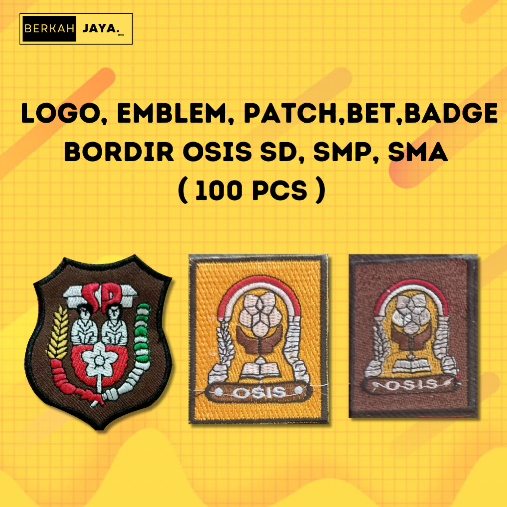 Jual Logo Patch Bet Bed Badge Bordir Osis SD, Osis SMP, Osis SMA ...