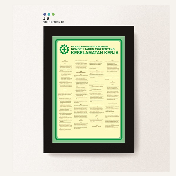 Jual Poster Safety K3 Keselamatan Kerja UU no.1 tahun 1970+Frame Ukuran ...