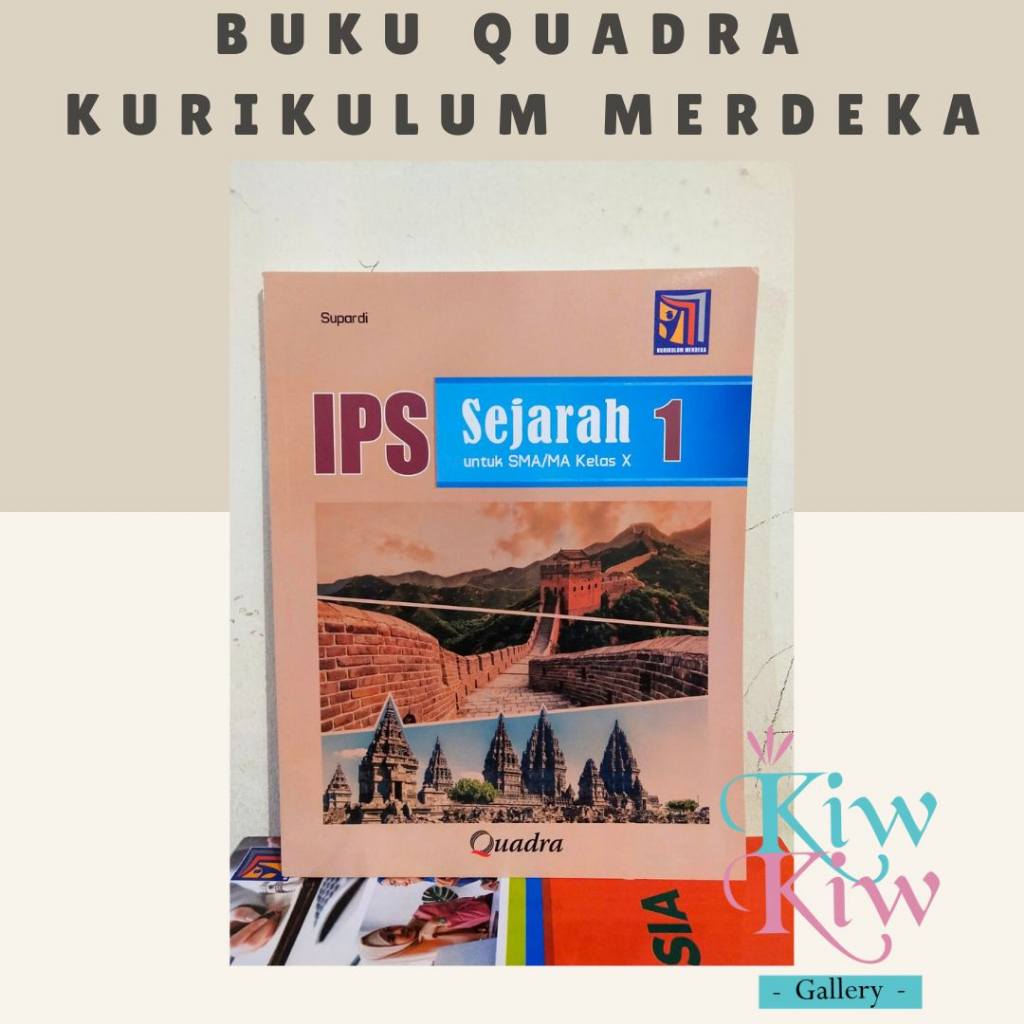 Jual Buku IPS Sejarah Kelas 10, 11, 12 SMA/MA Kurikulum Merdeka - Quadra | Shopee Indonesia