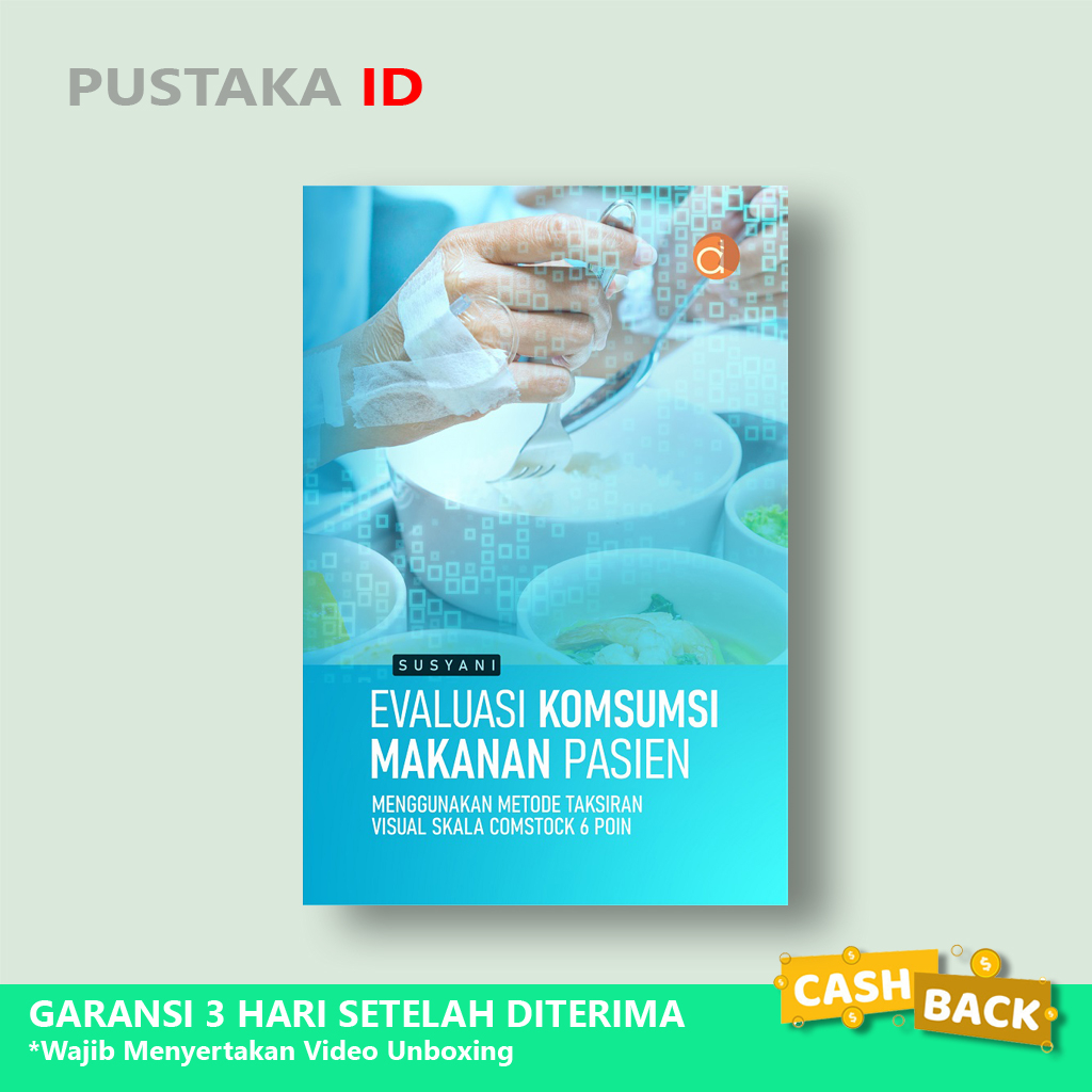 Jual Buku Evaluasi Konsumsi Makanan Pasien Menggunakan Metode Taksiran ...