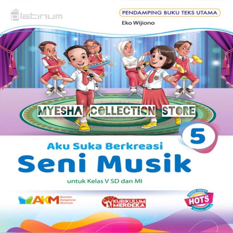 Jual Seni Musik SD Kelas 1,2,3,4,5,6 Kurikulum Merdeka (Tiga Serangkai) | Shopee Indonesia